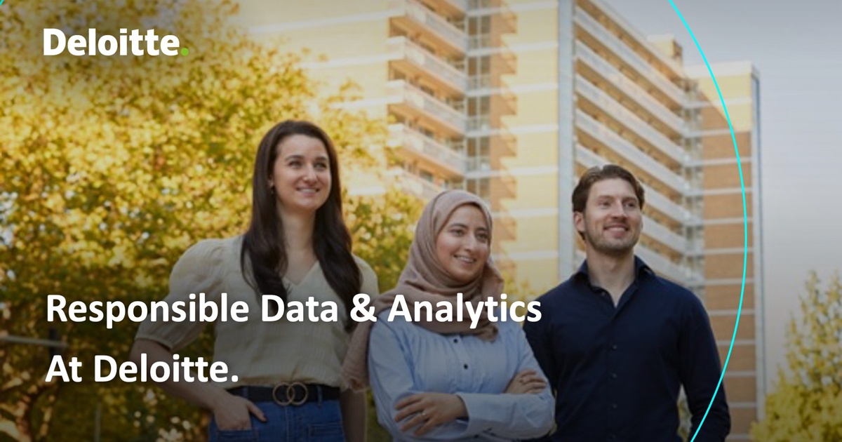 Responsible Data & Analytics | Deloitte careers